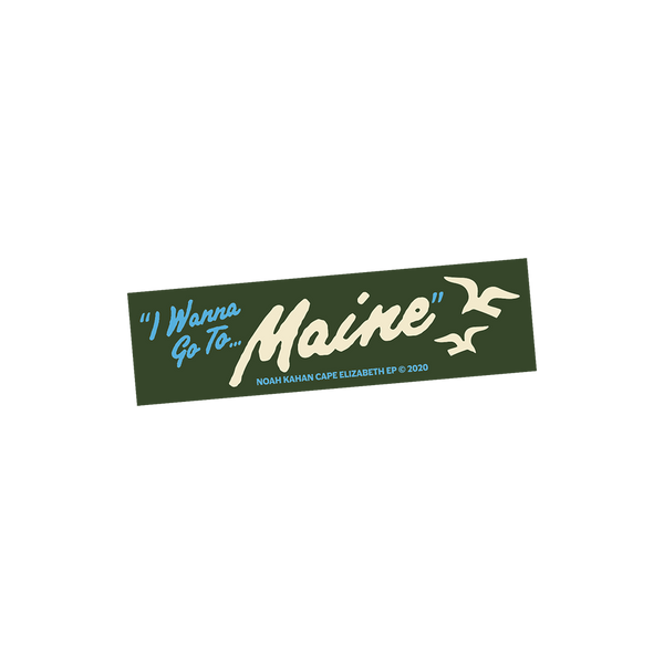 Maine Bumper Sticker - Noah Kahan